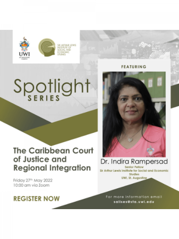 SALISES Spotlight Series Featuring Dr. Indira Rampersad The Caribbean ...